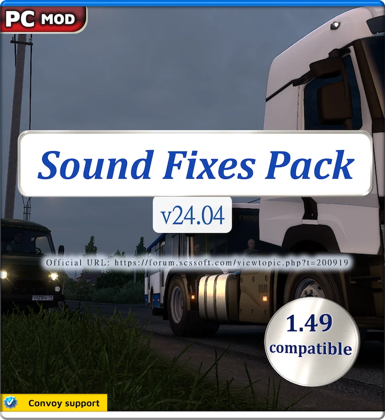 Sound Fixes Pack v24.04 - ETS 2