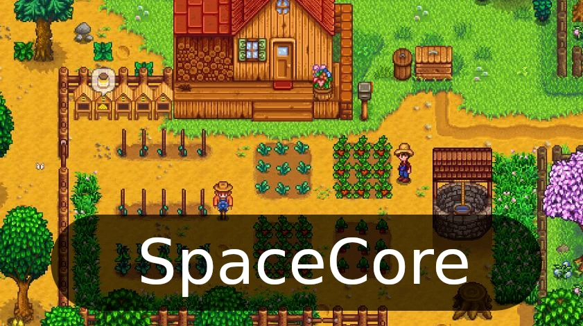 SpaceCore v1.23.1 - Stardew Valley