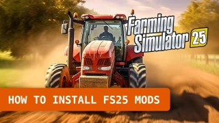 How to Install a Mod in Farming Simulator 25 - FS25