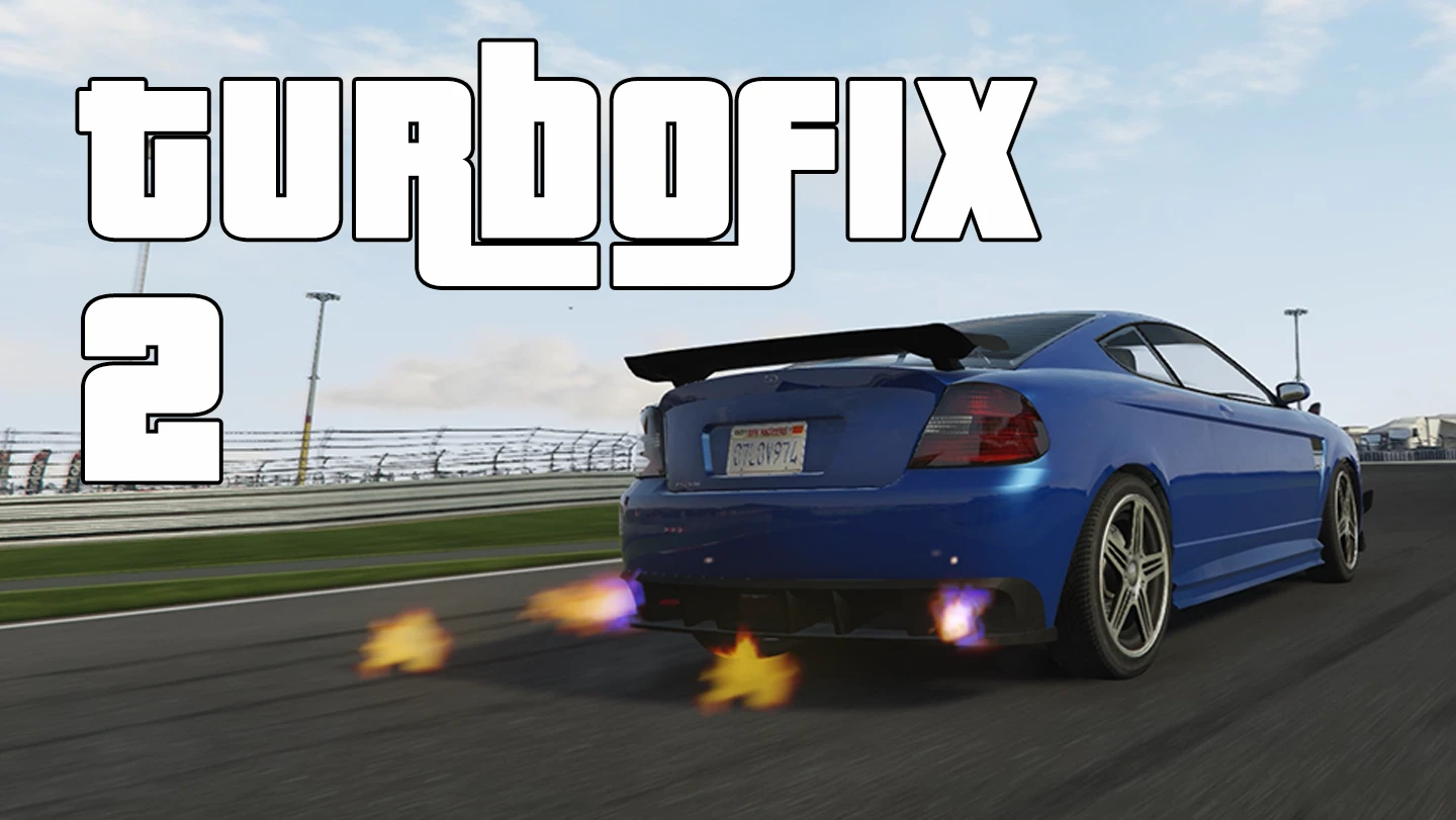 TurboFix: Quicker turbo spooling and anti-lag 2.3.0 - GTA 5