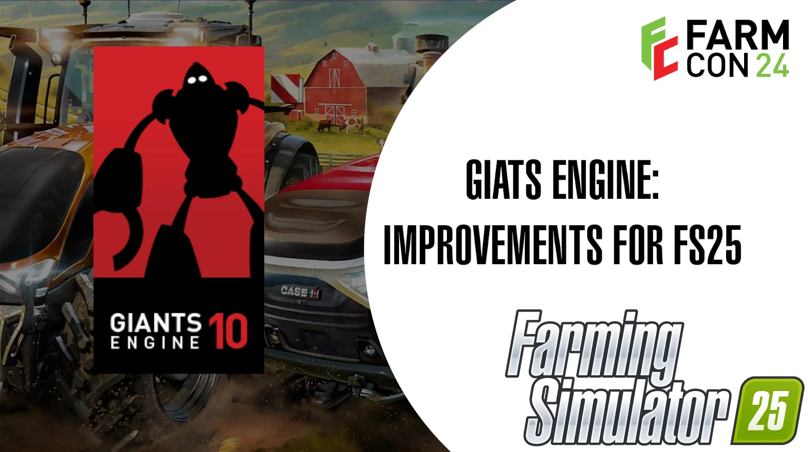 Giants Engine 10 — The New Engine for Farming Simulator 25 - FS25