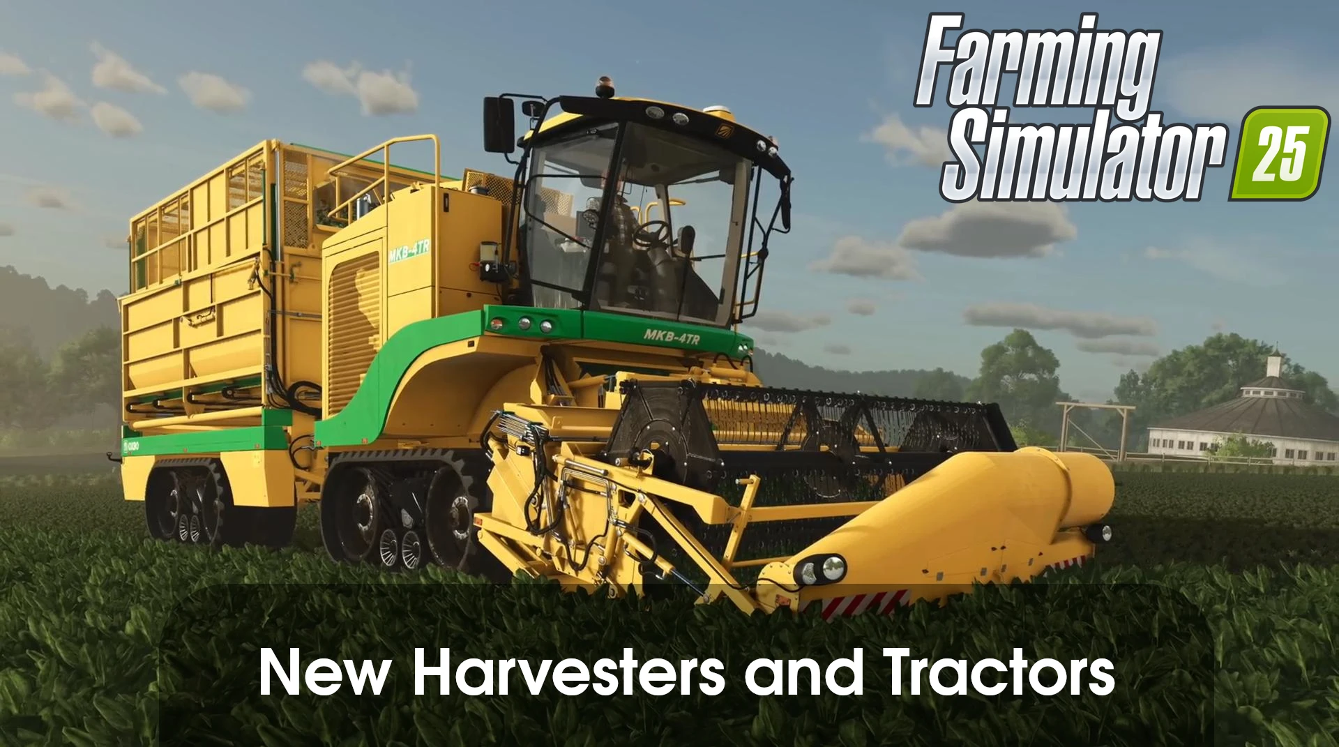 Expected Tractors and Harvesters in Farming Simulator 25 - FS25