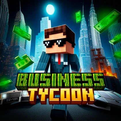 Tycoon Business mod [Minecraft 1.21.1] v1.0 - Minecraft