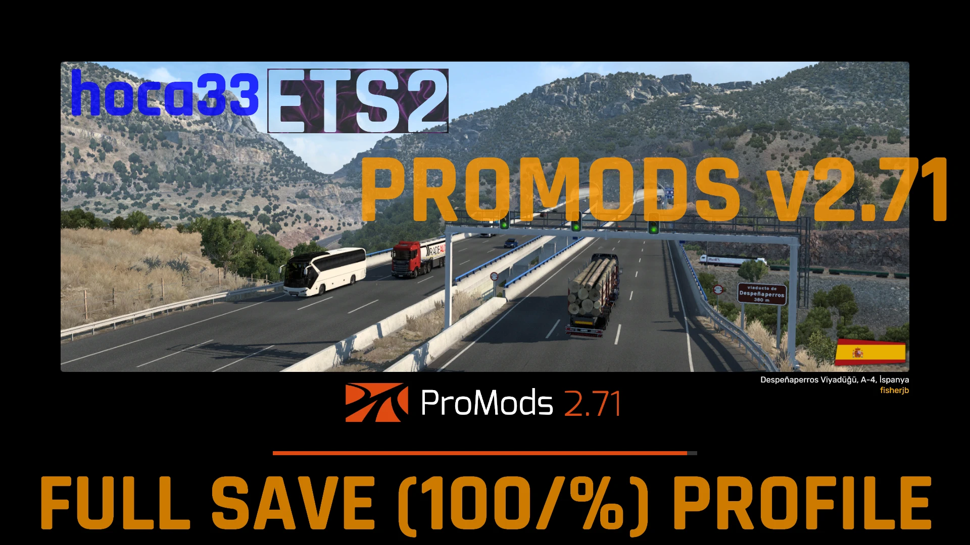 ETS2 - Promods FULL Save (100/%) 1.0 - ETS 2