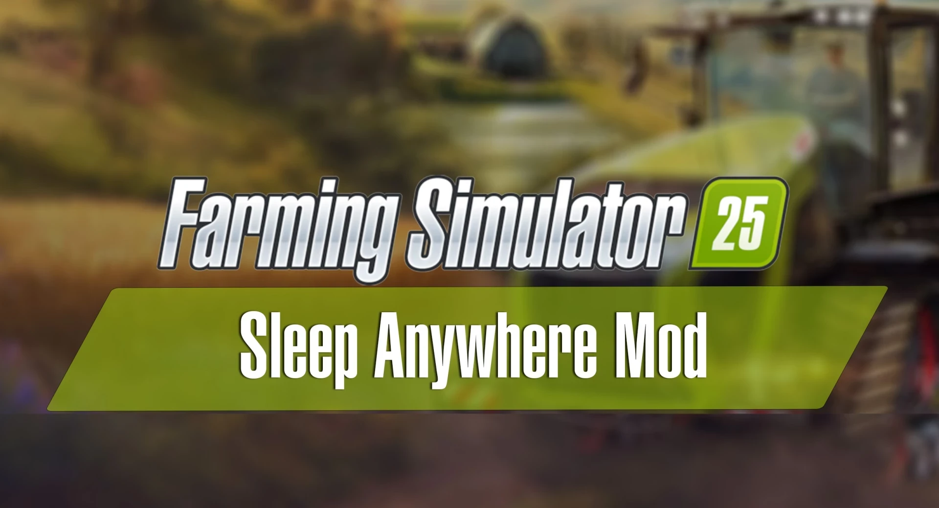 Sleep Anywhere Mod 1.0 - FS25
