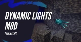 Dynamic Lights mod v1.1 - Minecraft